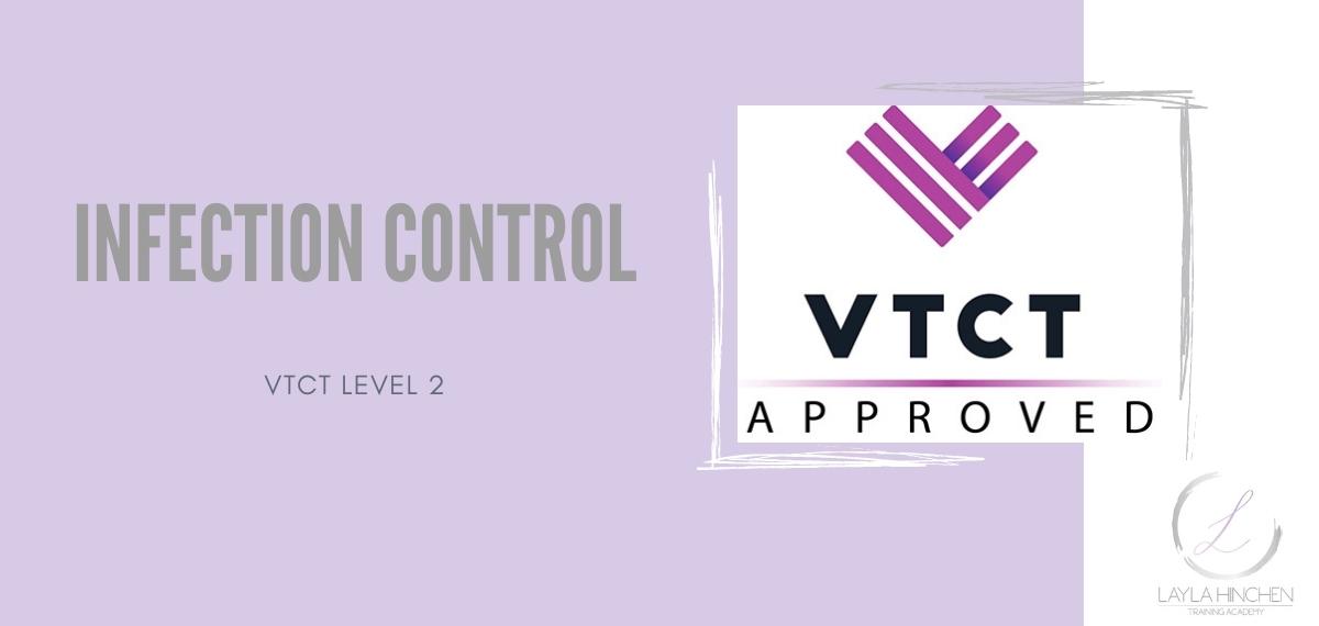 VTCT Level 2 – Infection Control - Layla Hinchen eLearning
